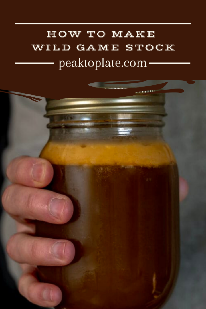 Rich Wild Game Stock | Peak to Plate