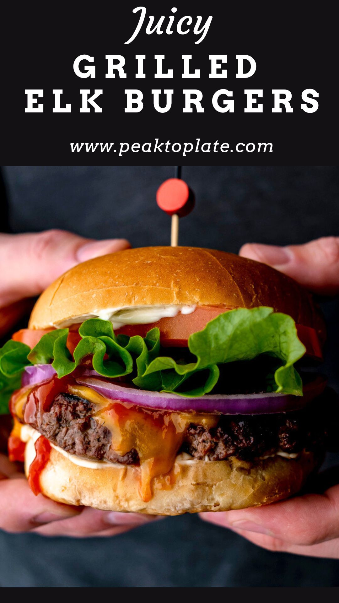 Juicy Grilled Elk Burgers | Peak to Plate