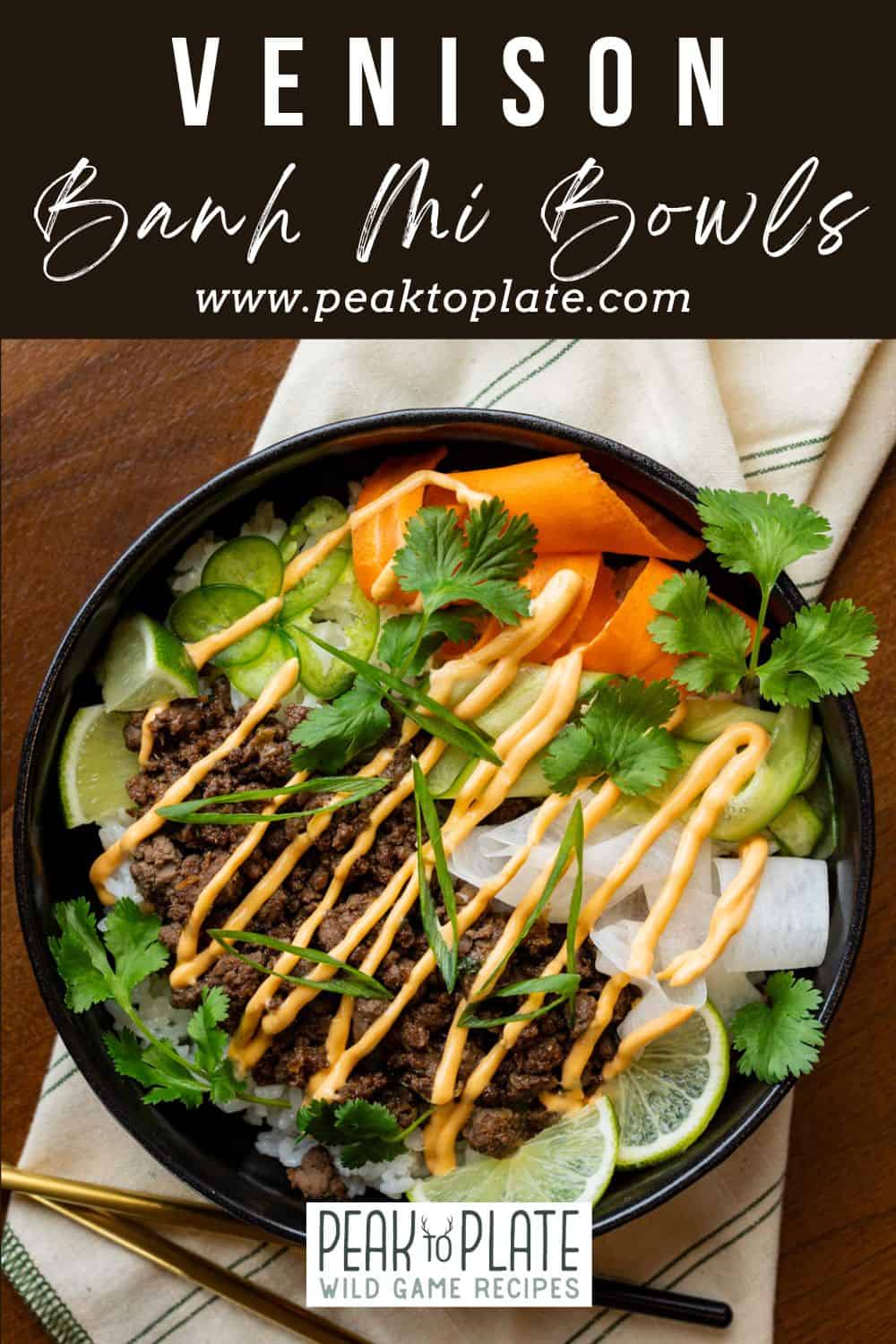 Ground Venison Banh Mi Bowls | Peak to Plate